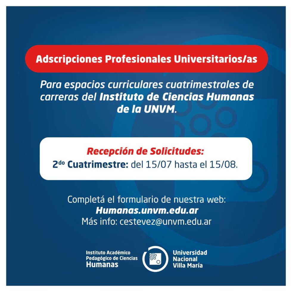 Inscripciones abiertas para solicitudes de adscripciones en espacios curriculares del segundo ...